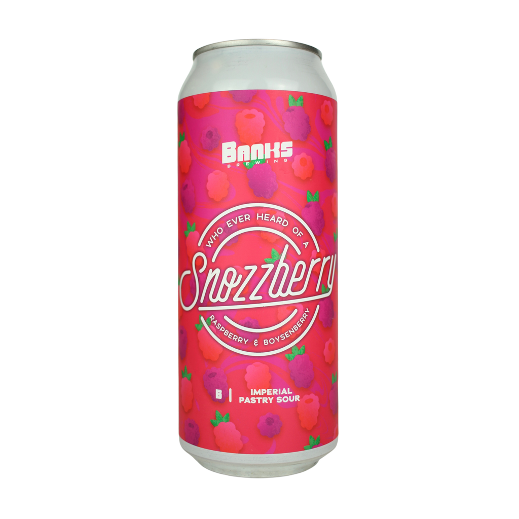 Banks Who Ever Heard of a Snozzberry Imperial Pastry Sour